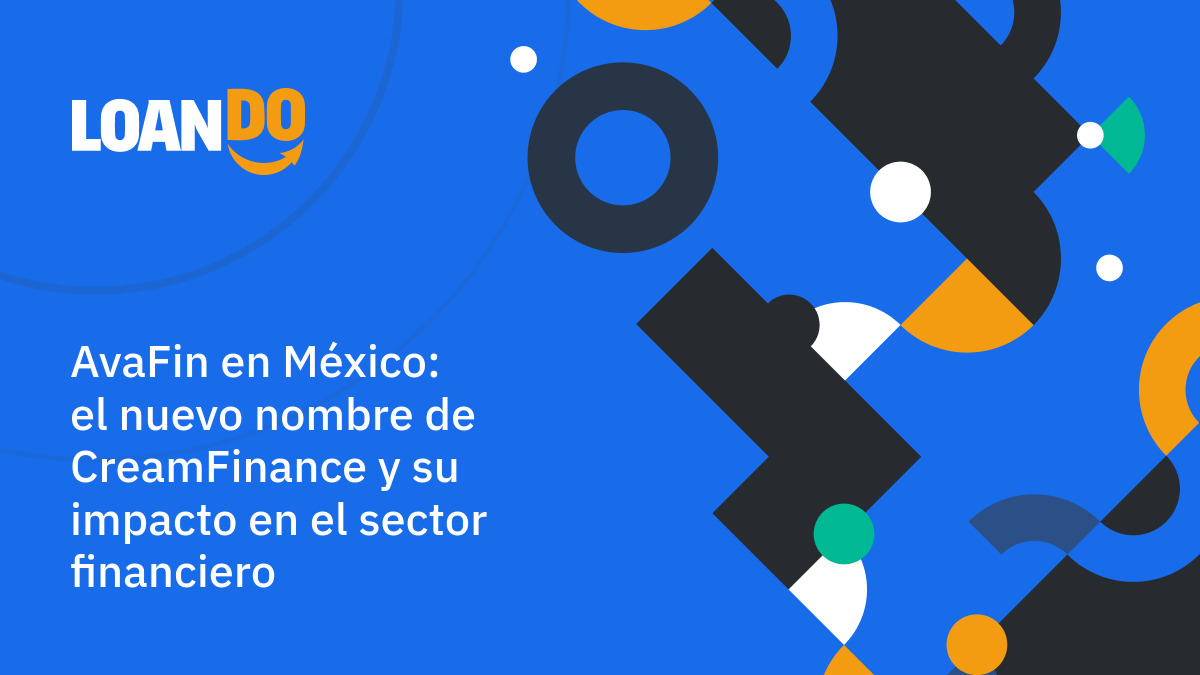 CreamFinance se convierte en AvaFin en México