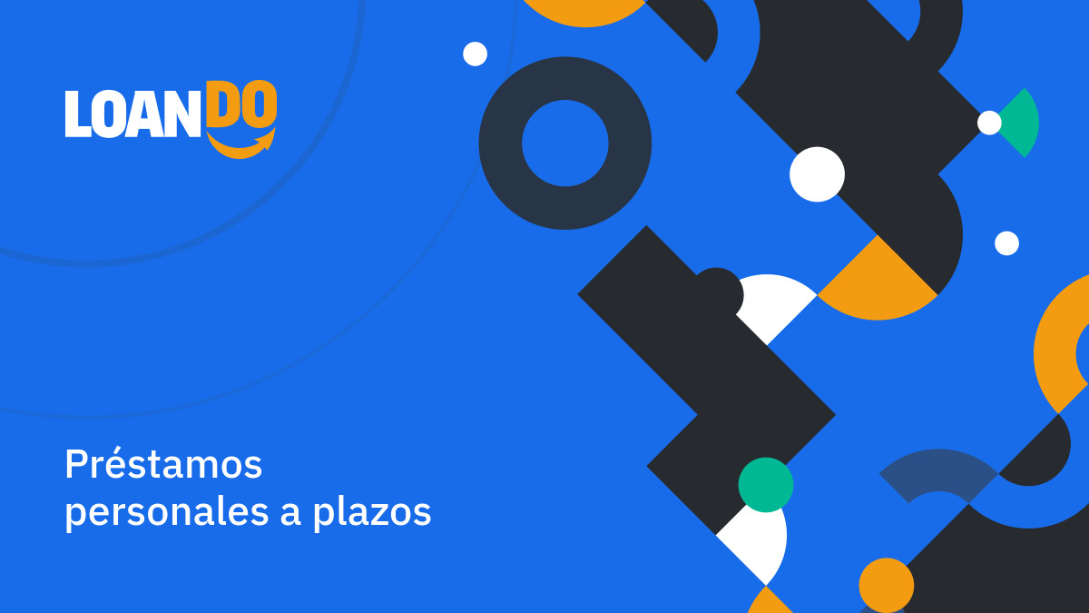 Préstamos a Plazos. Solicitud en línea | Loando.mx