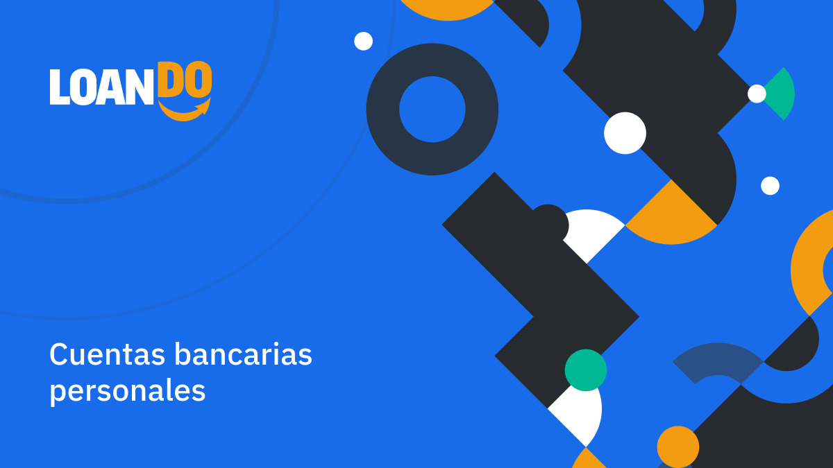 ¿Qué es una cuenta personal? | LoanDO.mx